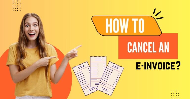 How to cancel an e-invoice?